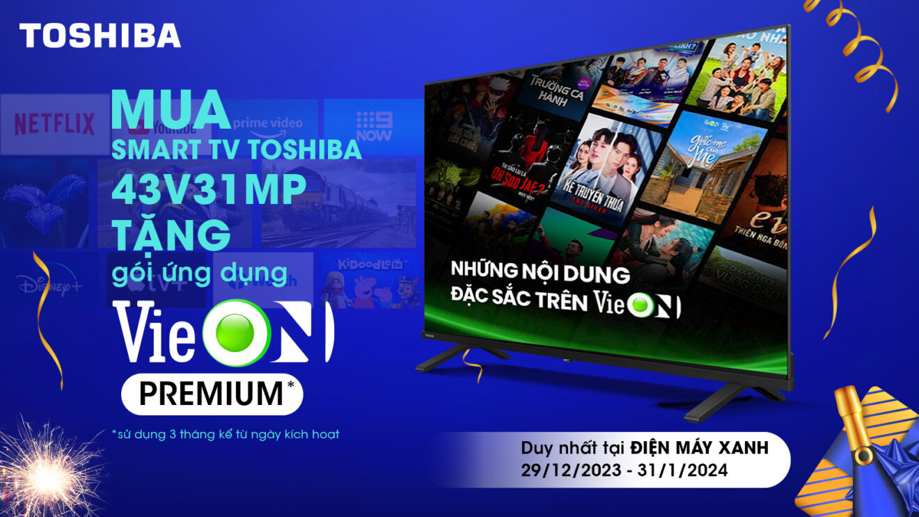 VIEON - Toshiba TV Vietnam | TV 4K Tràn Viền Chuẩn Mực | Tương Tác ...